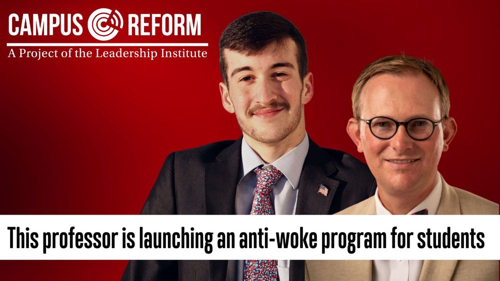 Campus Reform the #1 Source for College News